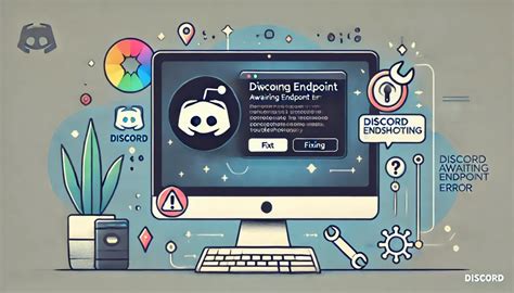 How To Fix The Discord Awaiting Endpoint Error With Ease