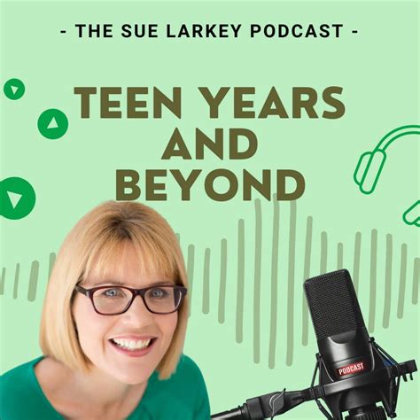The Best Of Sue Larkey Podcasts Sue Larkey