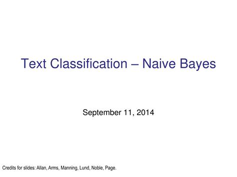 Ppt Text Classification Naive Bayes Powerpoint Presentation Free Download Id5686890