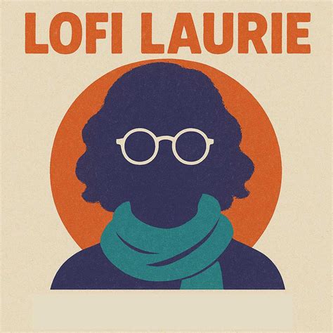 Lofi Laurie