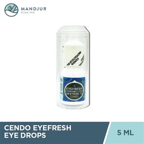Jual Cendo Eyefresh Eye Drop 5 Ml Obat Tetes Steril Mata Kering
