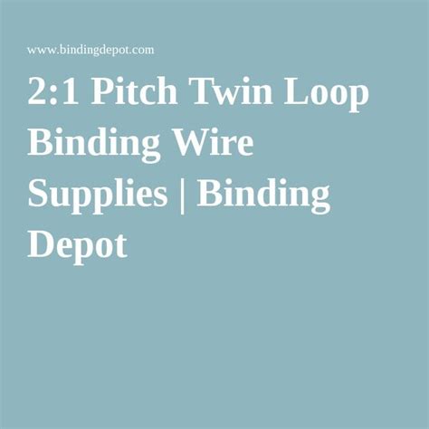 Pitch Twin Loop Binding Wire Supplies