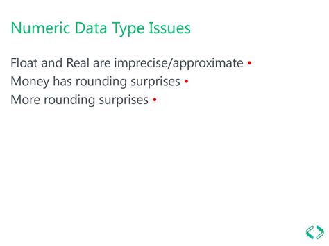 Proper DataType Usage Guaranteed Better Performance And Accuracy Ppt Download