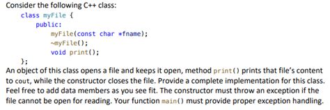 Solved Consider The Following C Class Class MyFile Chegg