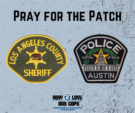 Pray For The Patch Los Angeles County Sheriffs Department And Austin
