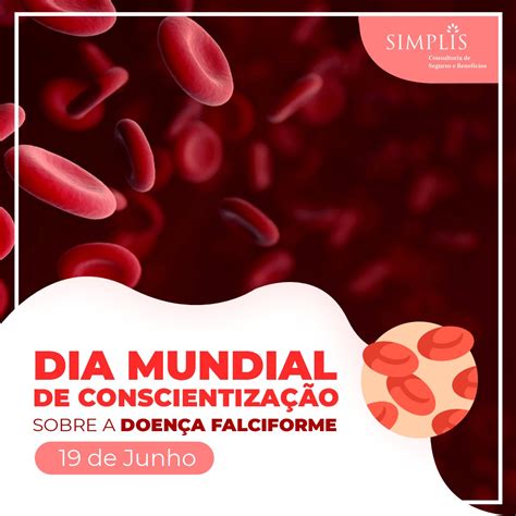 Dia Mundial De Conscientização Sobre A Doença Falciforme
