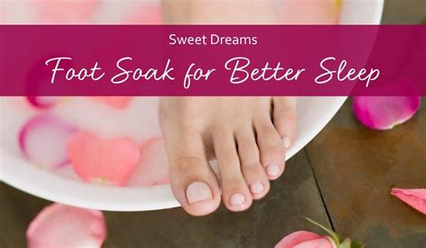 Try This Relaxing Foot Soak For Better Sleep Kami Mcbride