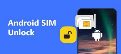 How To Unlock A SIM Card On Android Phone Tablet Guide