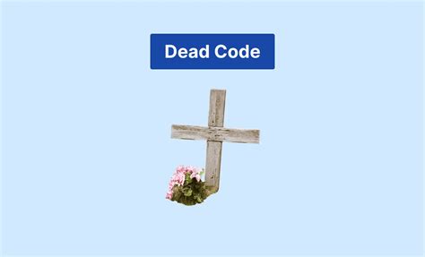 What Is Dead Code A Practical 2025 Guide For Engineering Leaders