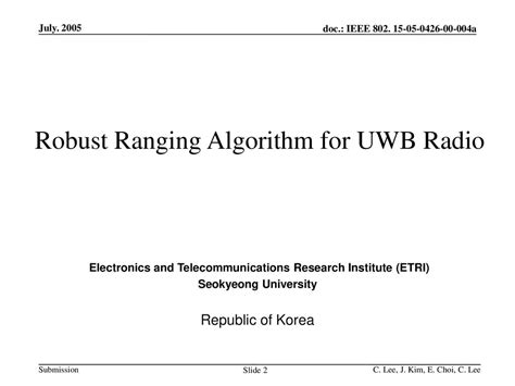 Submission Title Robust Ranging Algorithm For Uwb Radio Ppt Download