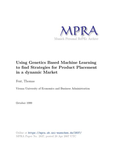Pdf Using Genetics Based Machine Learning To Find Strategies For Product Placement In A