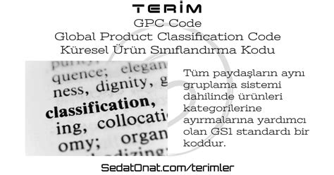 Gpc Code Global Product Classification Code Küresel Ürün