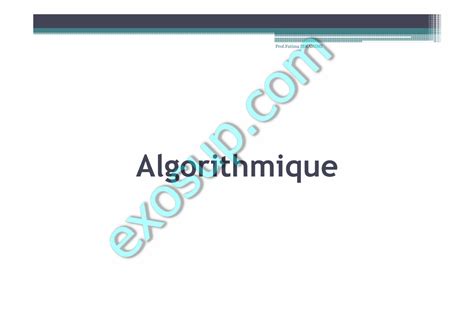 54 Exercices Corrigés Dalgorithmique Exosup