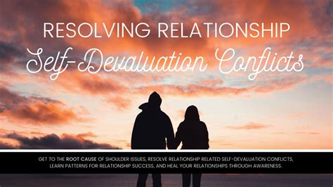 Resolving Self Devaluation Conflicts Suite