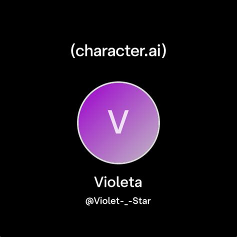 Violeta Violet Star Characterai Ai Chat Reimaginedyour