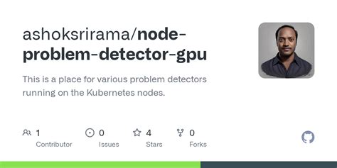 Github Ashoksriramanode Problem Detector Gpu This Is A Place For