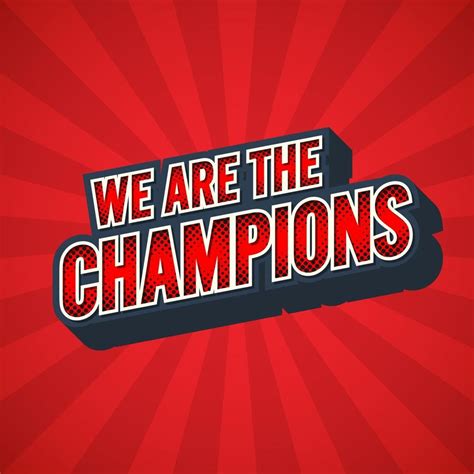 We Are The Champion Color Halftone Design Vector Illustration 2991519