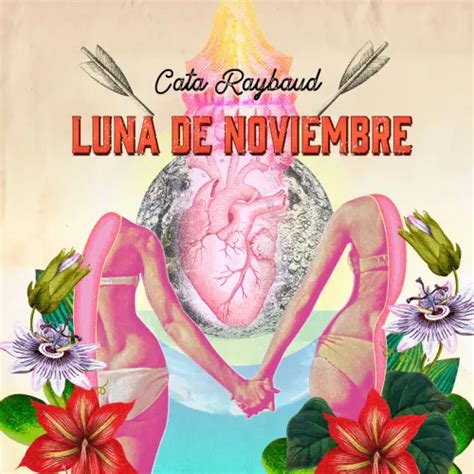 Cmtv Letra Luna De Noviembre De Cata Raybaud