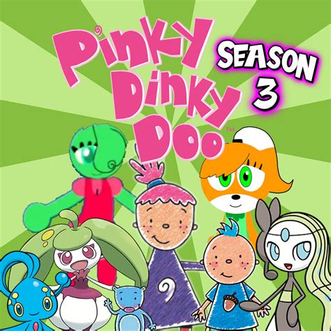 Pinky Dinky Doo Season 3 Poster 5 By Lesagethesecond On Deviantart