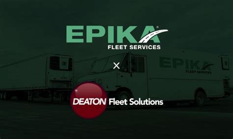 Epika Fleet Services Acquires Deaton Fleet Solutions Rome Ga Epika Fleet