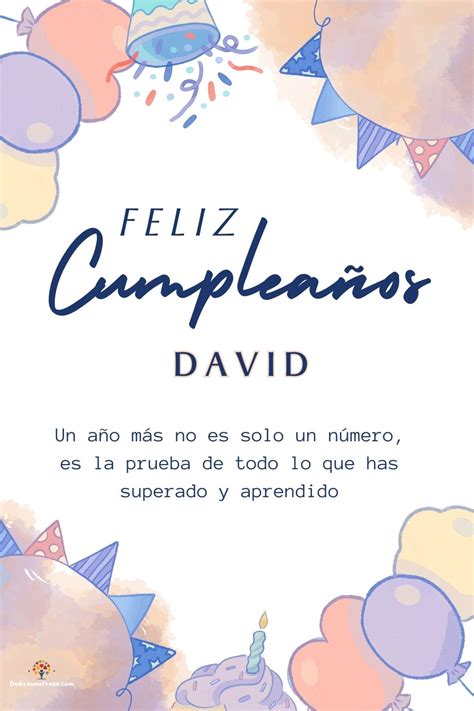 20 Frases únicas Para Desearle Feliz Cumpleaños A David Con Imágenes