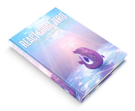 React From Zero Book Get Started With React Using The Javascript You Already Know Newline