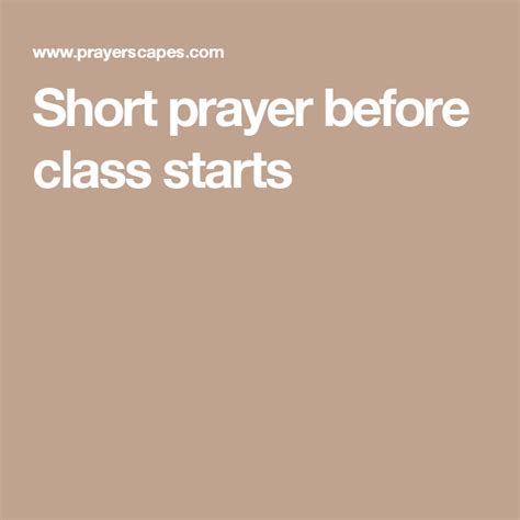 Short Prayer Before Class Starts Short Prayer Before Class Prayer Before Class Short Prayers