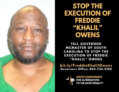 Stop The Execution Of Freddie Khalil Owens In South Carolina Action