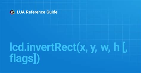 Vertrectx Y W H Flags 210 Lua Reference Guide