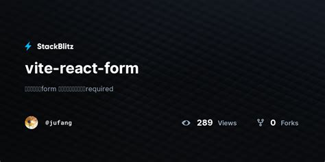 Vite React Form Stackblitz