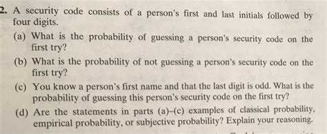 solved 2 a security code consists of a person s first and