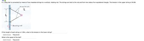 solved a 1 20kg ball is connected by means of two massless