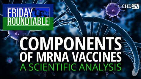 Components Of Mrna Vaccines — A Scientific Analysis