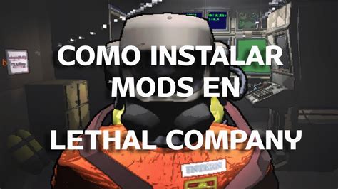 Como Instalar Mods en Lethal Company. - YouTube