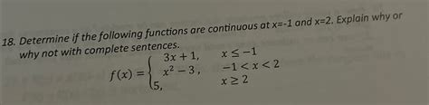 Solved Determine if the following functions are continuous | Chegg.com