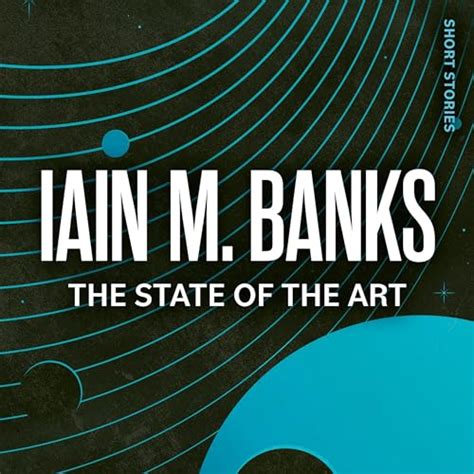 The State Of The Art Audiobook By Iain M Banks
