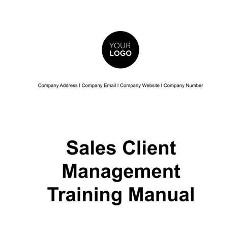Sales Client Management Training Manual Template Edit Online