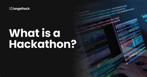 What Is A Hackathon