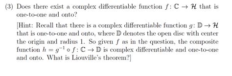 solved 3 does there exist a complex differentiable function