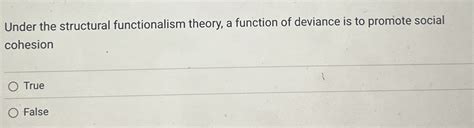 Solved Under The Structural Functionalism Theory A Function