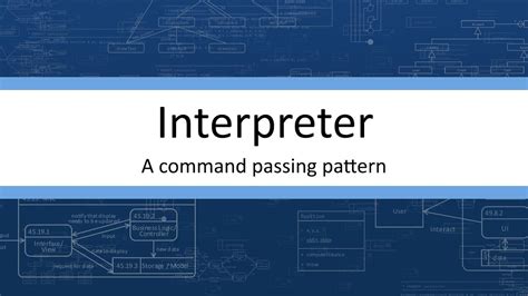 The Interpreter A Command Passing Design Pattern Youtube