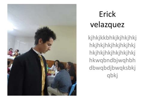 Erick Velazquez Pptx