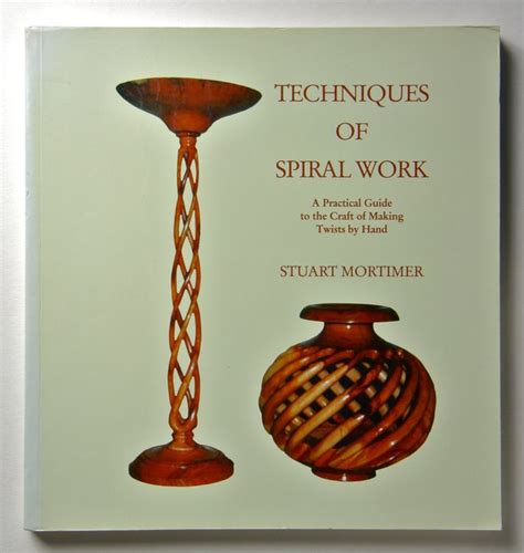 Mortimer Stuart Techniques Of Spiral Work Gebraucht In Erschwil