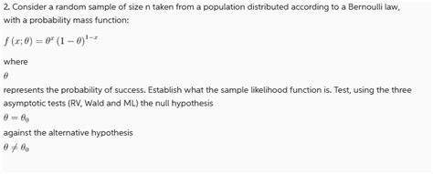 Solved Consider A Random Sample Of Size N Taken From A Chegg