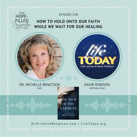 258 How To Hold Onto Faith While Waiting For Healing Your Hope Filled