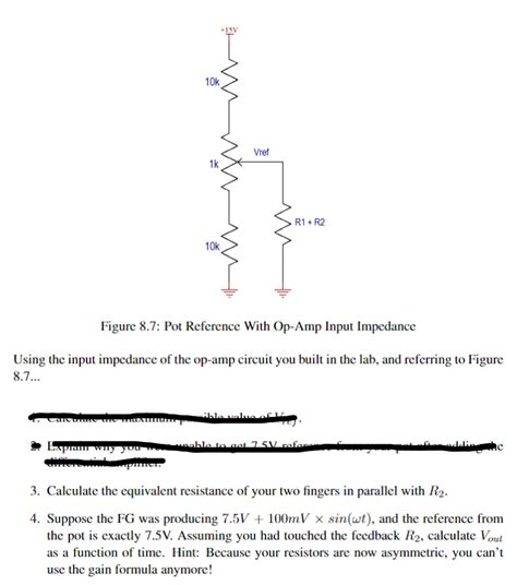 Solved Figure 87 Pot Reference With Op Amp Input Impedance