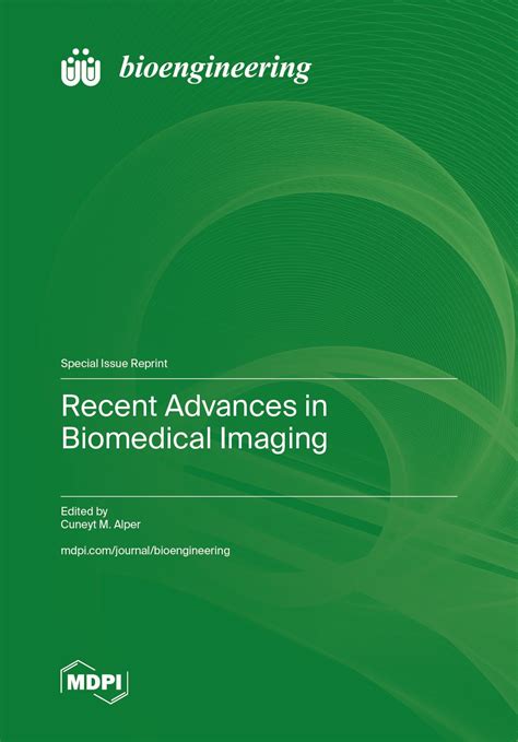 Recent Advances In Biomedical Imaging Mdpi Books