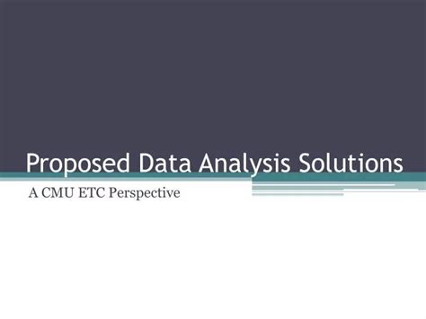 Ppt Proposed Data Analysis Solutions Powerpoint Presentation Free Download Id2277185