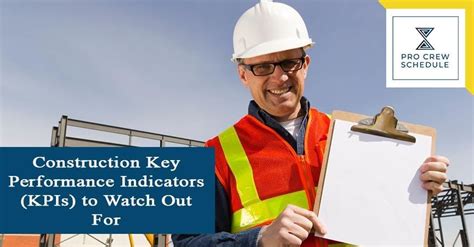 Construction Key Performance Indicators Kpis To Watch Out For Pro Crew Schedule