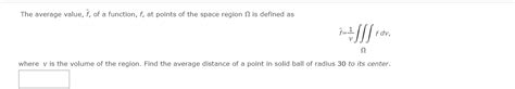 solved the average value f of a function f at